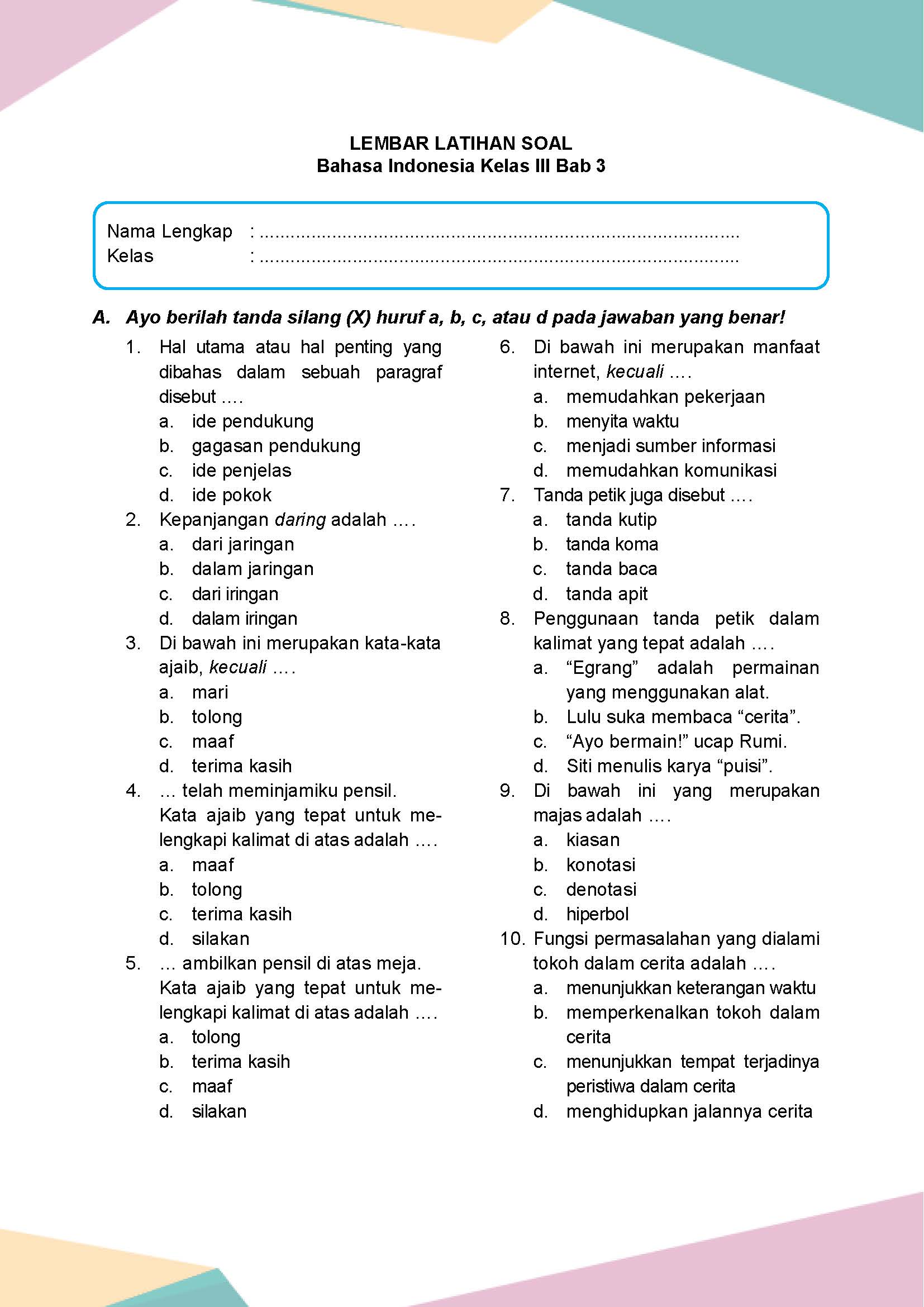 Latihan Soal Bahasa Indonesia Kelas 3 Bab 3 - Daring Nur Hidayah Press